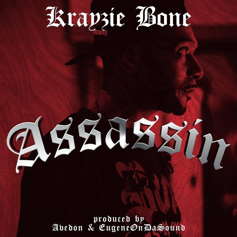 Krayzie Bone – “Assassin” (single) – Loyal Bone Fans